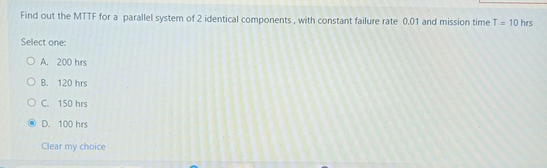 Solved Find out the MTTF for a parallel system of 2 | Chegg.com