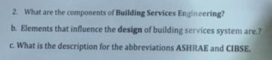 Solved 2. What are the components of Building Services | Chegg.com