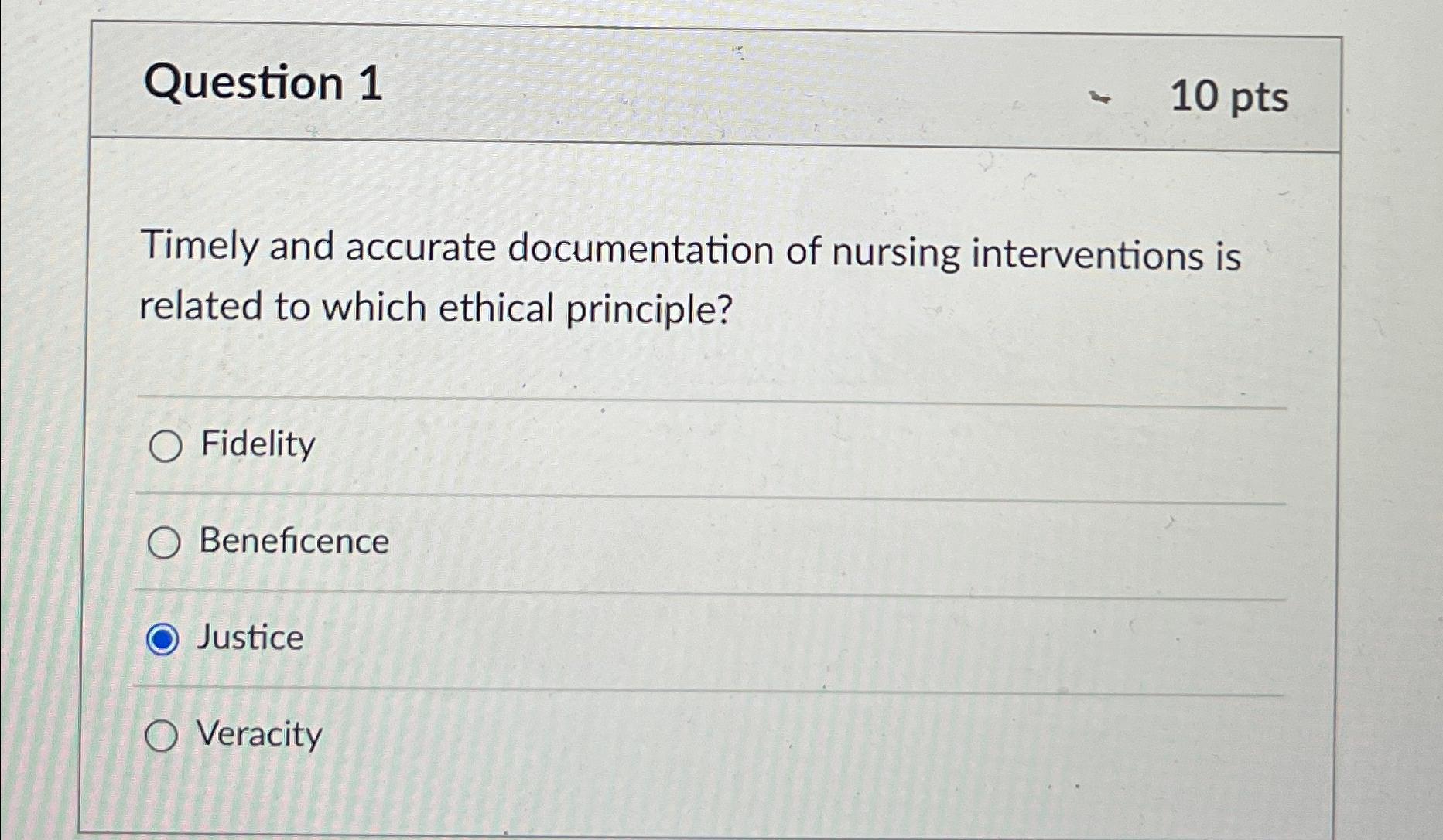 Solved Question 1Timely and accurate documentation of | Chegg.com