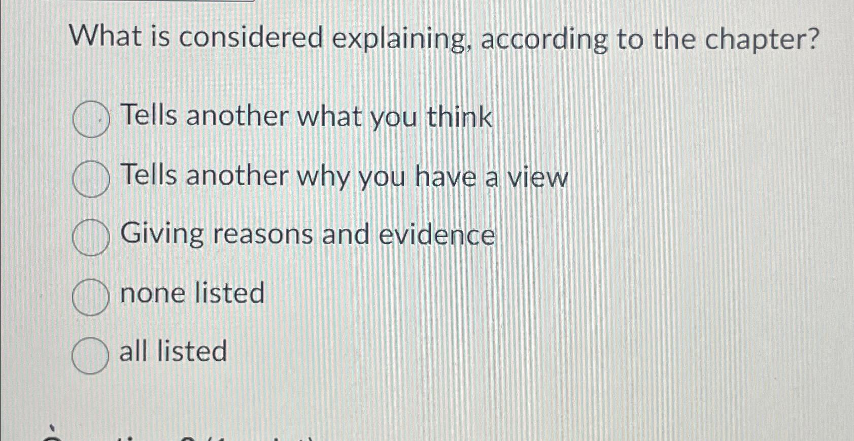Solved What is considered explaining, according to the | Chegg.com