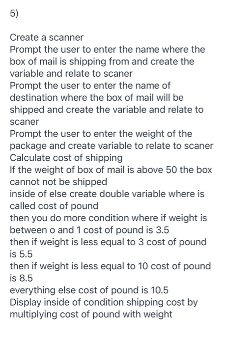 Solved 5) Create a scanner Prompt the user to enter the name | Chegg.com