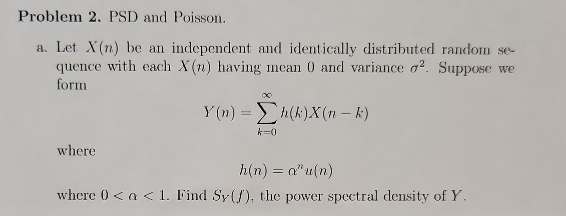 Solved a. Let X(n) be an independent and identically | Chegg.com