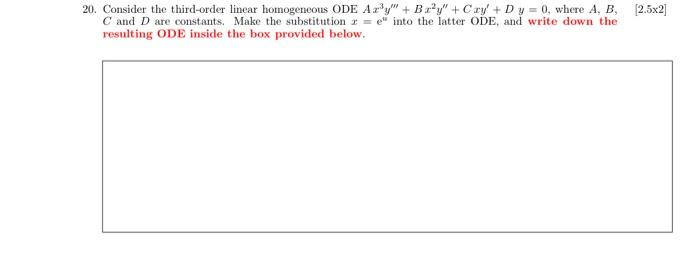 Solved 20. Consider the third-order linear homogeneous ODE | Chegg.com