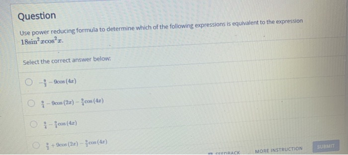 Solved Question Use power reducing formula to determine | Chegg.com