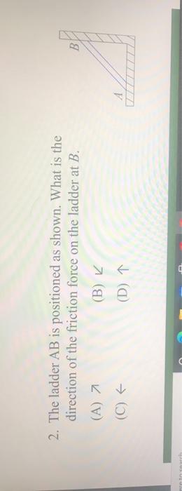 Solved B 2. The ladder AB is positioned as shown. What is | Chegg.com