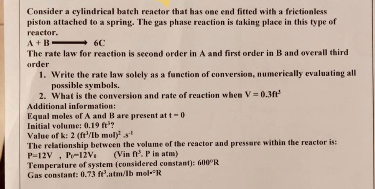 Solved Consider a cylindrical batch reactor that has one end | Chegg.com