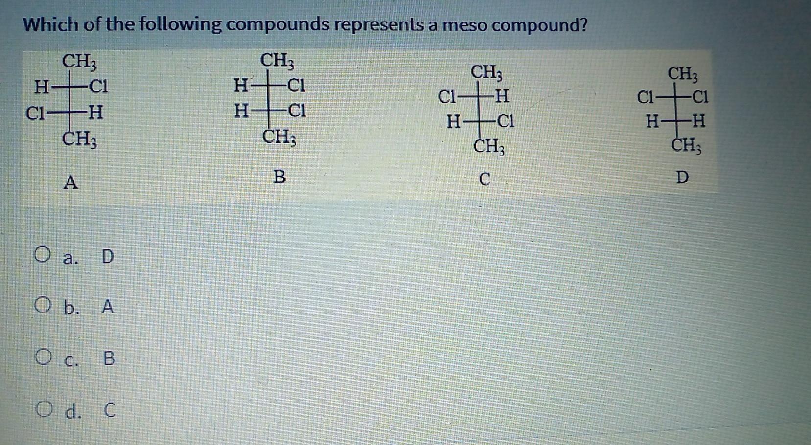 Solved Which of the following compounds represents a meso | Chegg.com