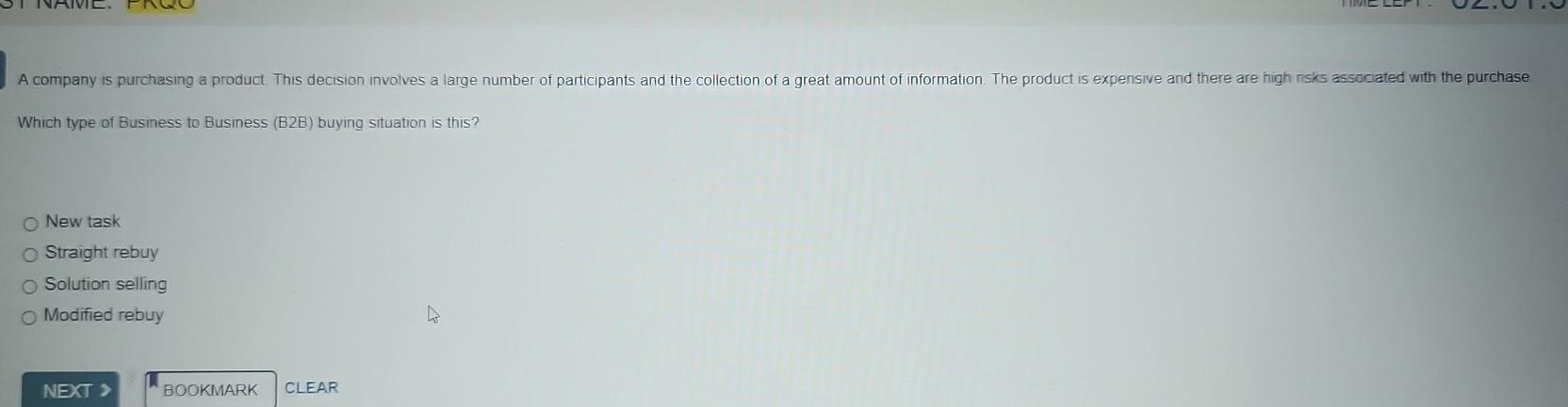 Solved Which type of Business to Business (B2B) ﻿buying | Chegg.com