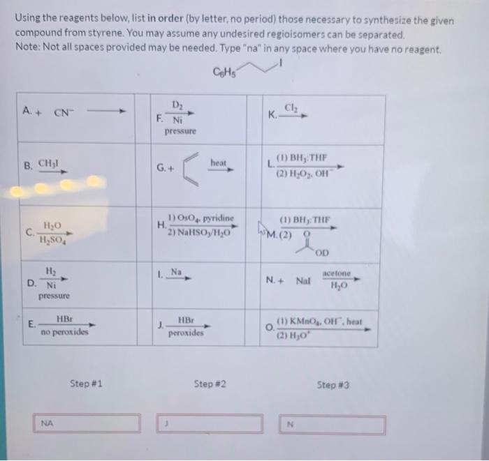 Solved Using the reagents below, list in order (by letter, | Chegg.com