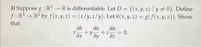 Solved 3) Suppose g:R2→R is differentiable. Let | Chegg.com