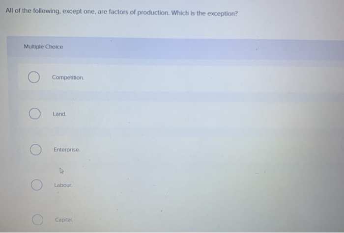 Solved All Of The Following Except One Are Factors Of