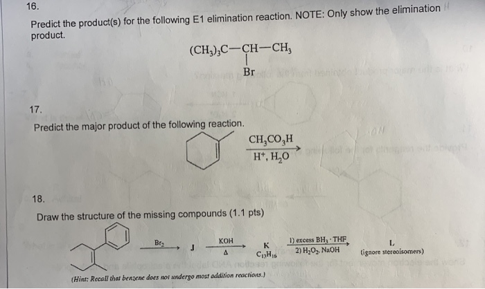 Solved 16. Predict the product(s) for the following E1 | Chegg.com