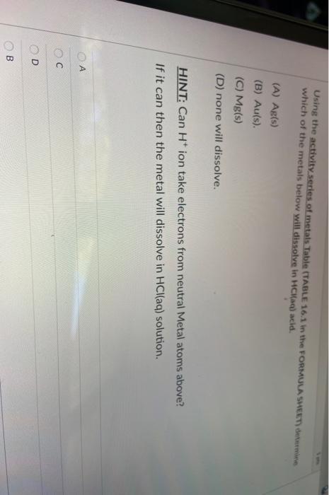 Solved Using the activity series of metals Table ITABLE 16.1 | Chegg.com