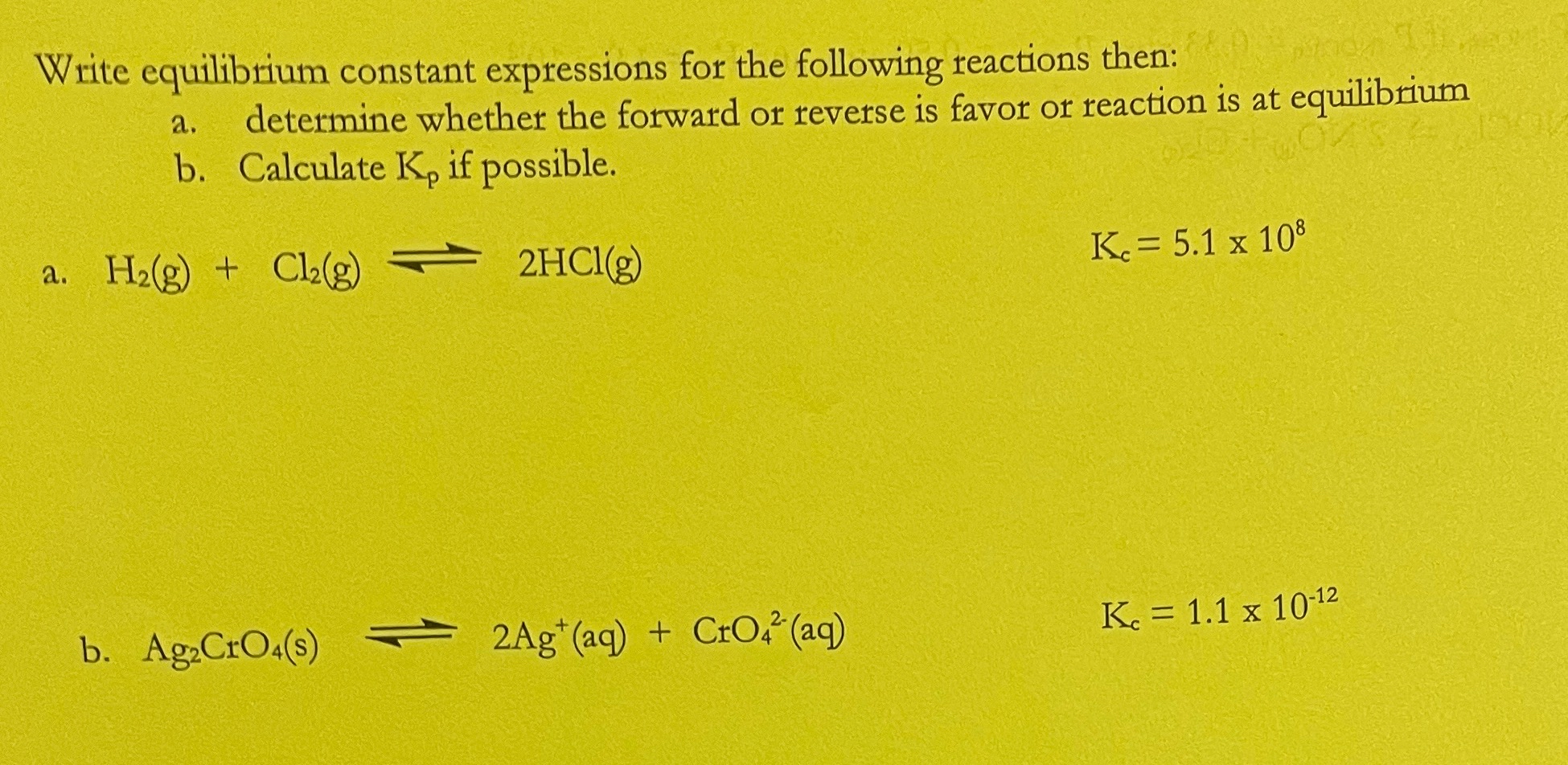 Solved Write equilibrium constant expressions for the | Chegg.com