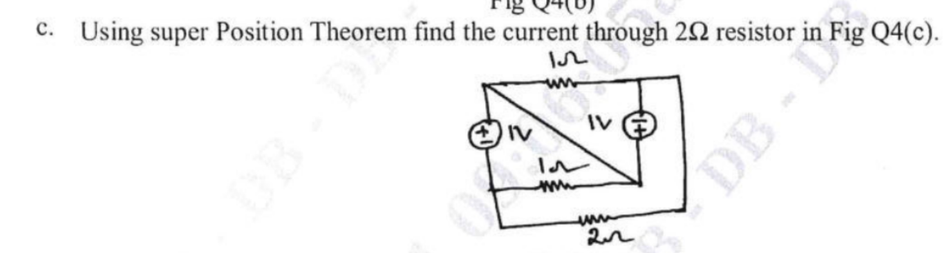 Solved c. ﻿Using super Position Theorem find the current | Chegg.com