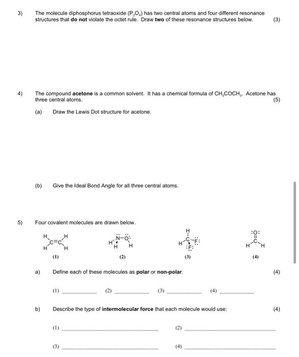 Solved 3) The molecule diphosphorus tetraoxide (P.0.) has | Chegg.com