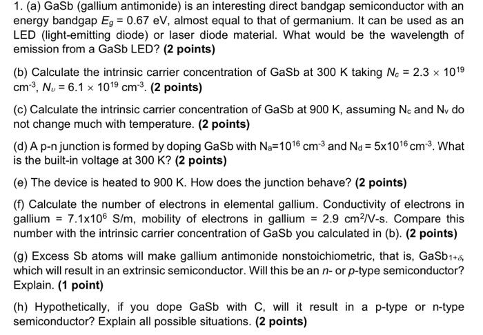 Solved 1. (a) GaSb (gallium antimonide) is an interesting | Chegg.com