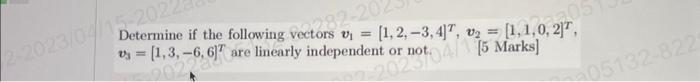 Solved Determine if the following vectors | Chegg.com