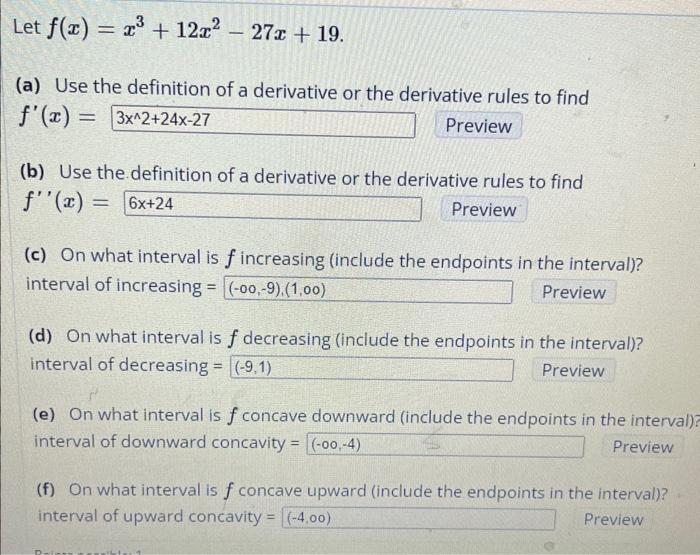 Solved Let f(x)=x3+12x2−27x+19 (a) Use the definition of a | Chegg.com