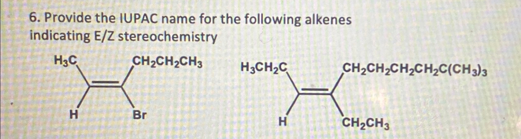 Solved Provide the IUPAC name for the following alkenes | Chegg.com