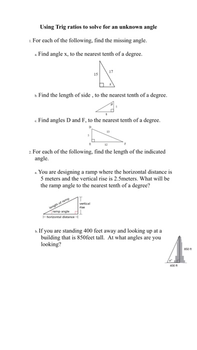 Solved Using Trig ratios to solve for an unknown angle For | Chegg.com