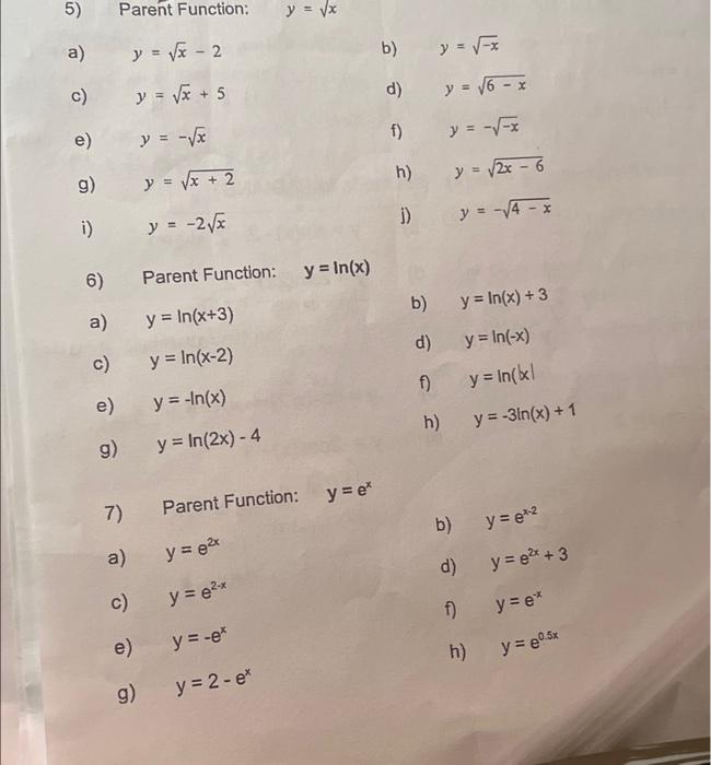 Solved 5) a) c) e) g) i) 6) a) c) e) g) Parent Function: 7) | Chegg.com
