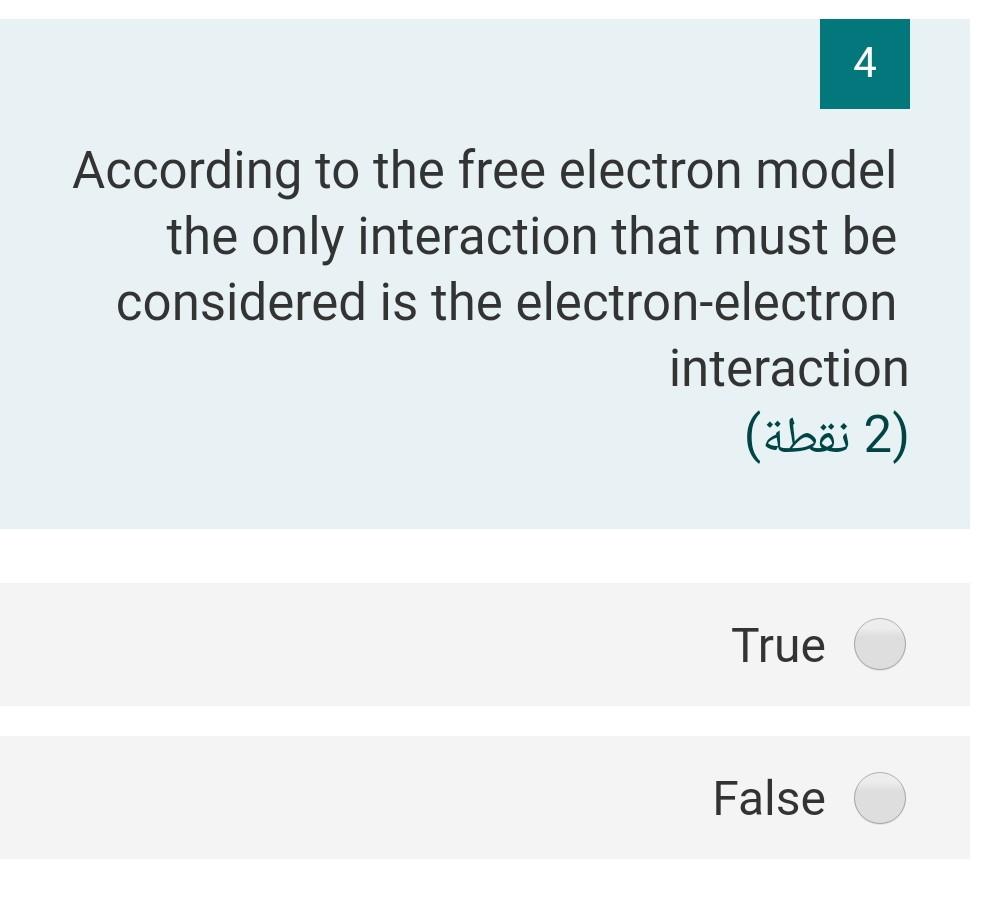 Solved 4 According to the free electron model the only | Chegg.com