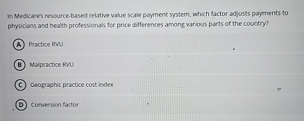Solved In Medicare's resource-based relative value scale | Chegg.com