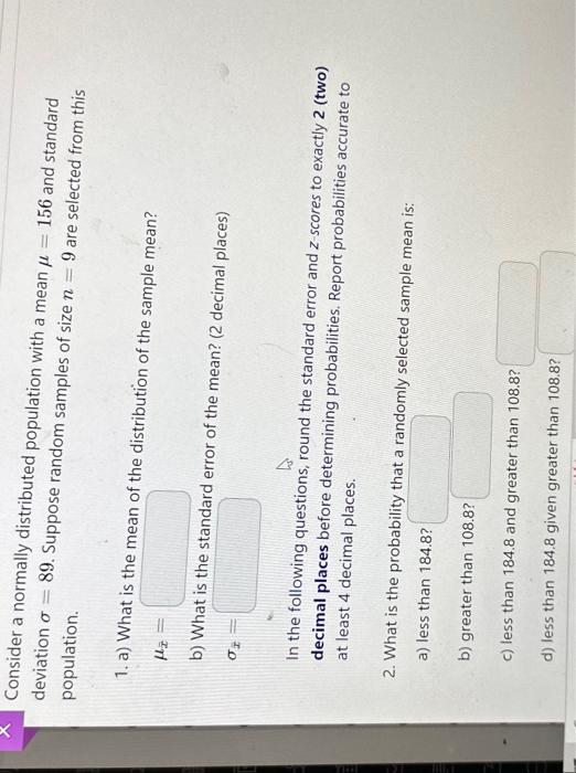Solved Consider a normally distributed population with a | Chegg.com