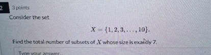Solved 3 ﻿pointsConsider the setx={1,2,3,dots,10}Find the | Chegg.com