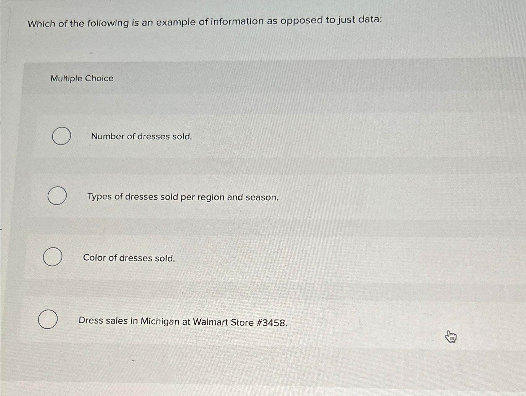 Solved Which of the following is an example of information | Chegg.com
