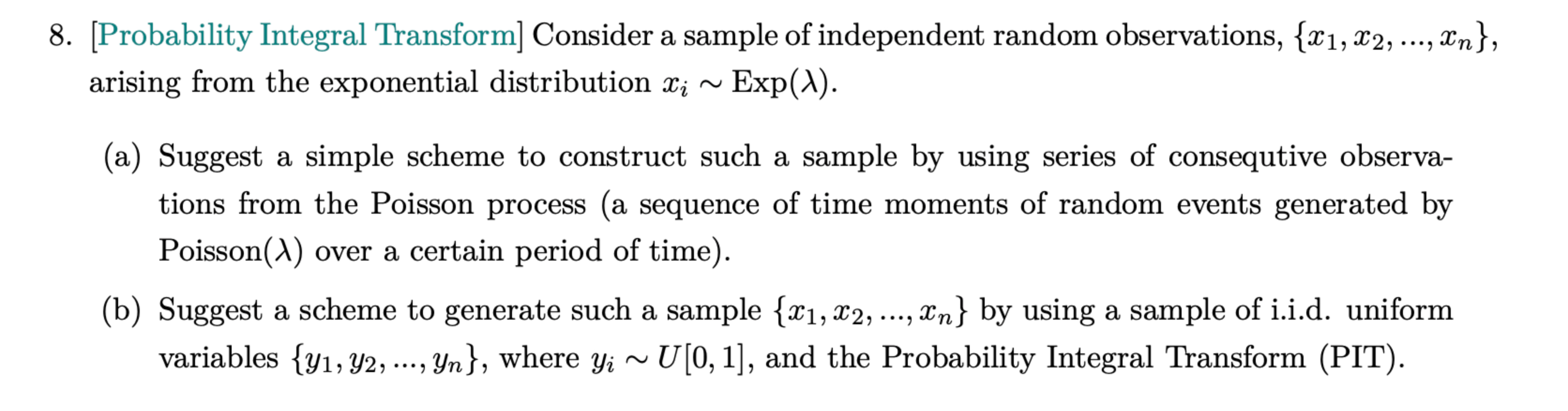 Solved [Probability Integral Transform] ﻿Consider a sample | Chegg.com