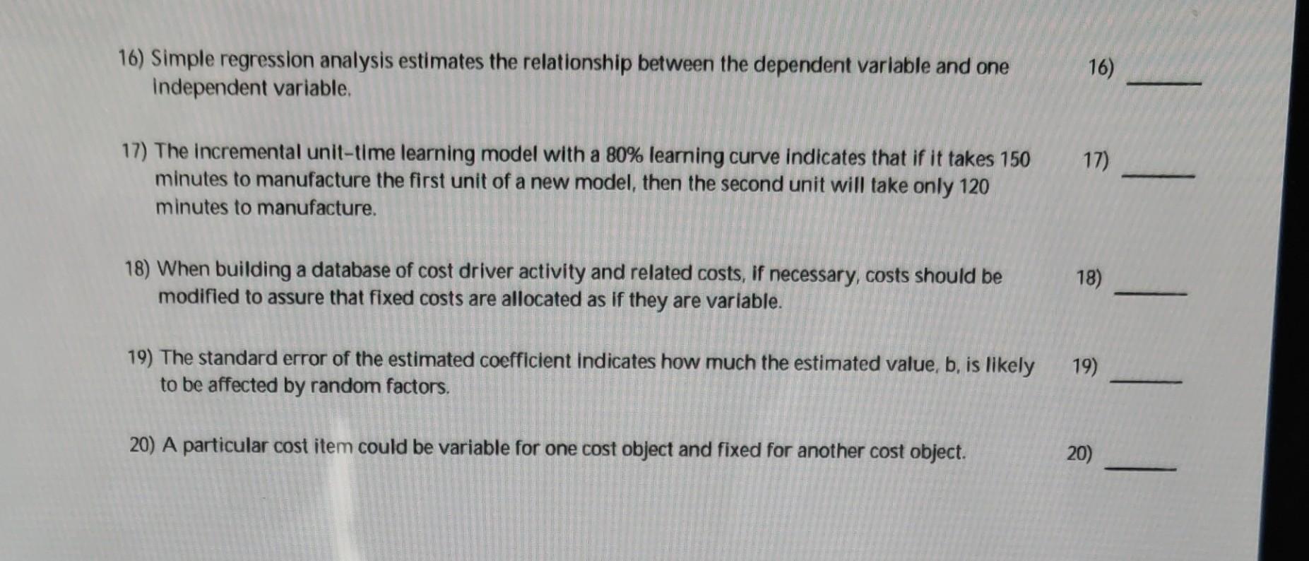 Solved 1) The account analysis method estimates cost | Chegg.com