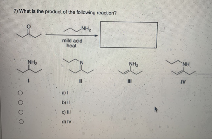 Solved 7) What is the product of the following reaction? NH2 | Chegg.com