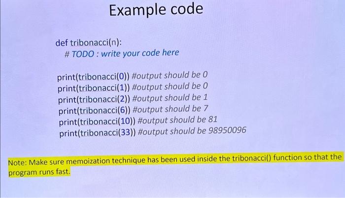 Solved Tribonacci numbers are a sequence of numbers similar | Chegg.com