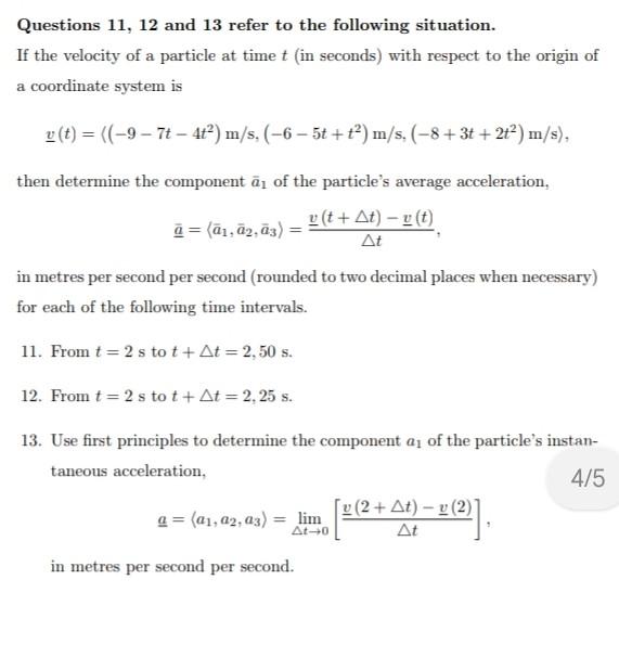 Solved Questions 11,12 and 13 refer to the following | Chegg.com