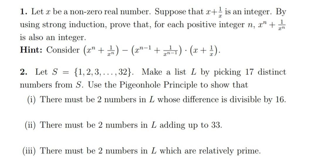 Solved 1. Let x be a non-zero real number. Suppose that x+x1 | Chegg.com