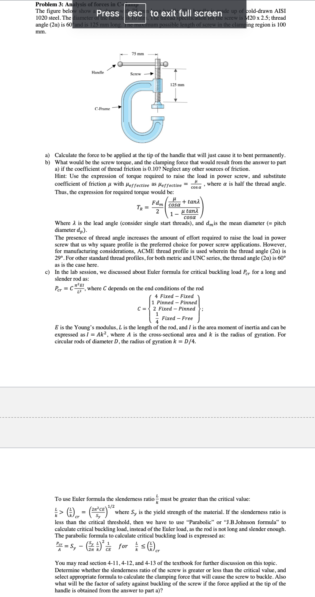 Solved To use Euler formula the slenderness ratio Lk ﻿must | Chegg.com