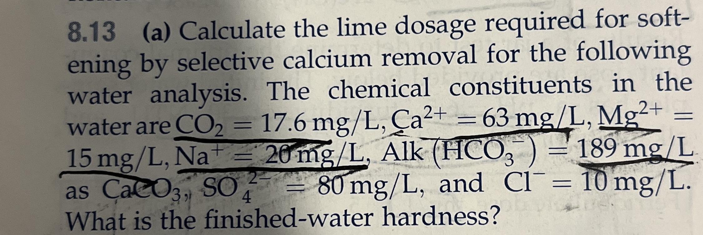 Solved 8.13 (a) ﻿Calculate the lime dosage required for | Chegg.com