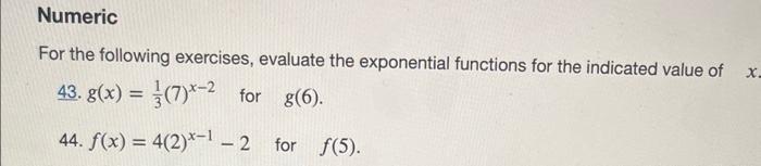 Solved For the following exercises, evaluate the exponential | Chegg.com