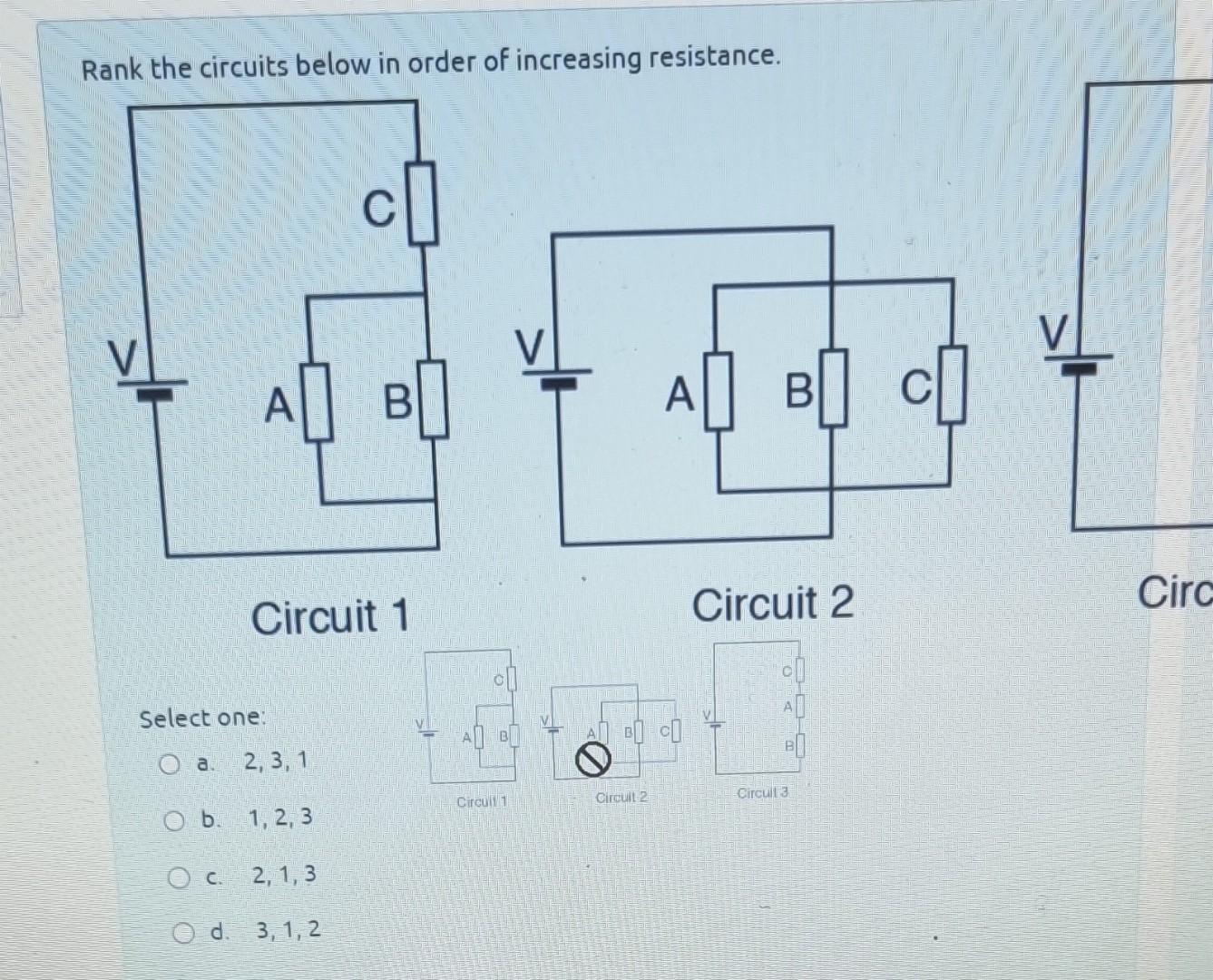 Solved So you can't see the third circuit in big picture so | Chegg.com