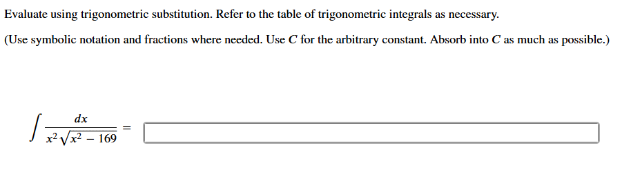 Solved C ﻿for the arbitrary constant. Absorb into C as ﻿much | Chegg.com