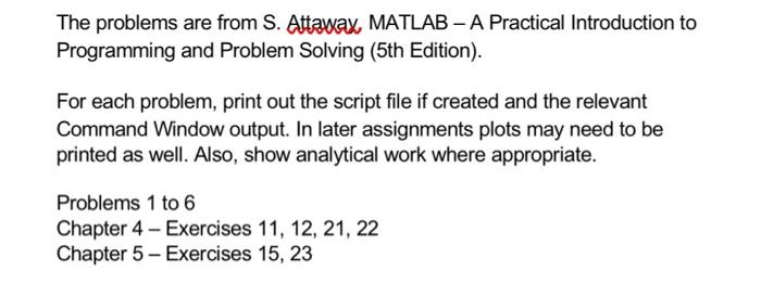 Solved The problems are from S. Attawax, MATLAB - A | Chegg.com