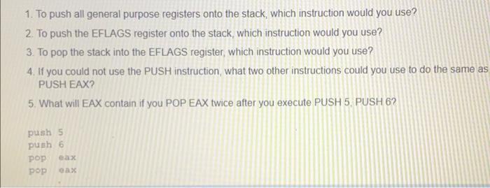 Solved 4. If you could not use the PUSH instruction, what | Chegg.com