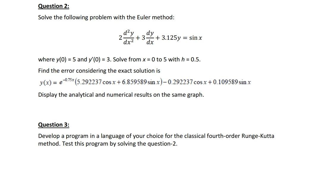 Solved Solve the following problem with the Euler method: | Chegg.com