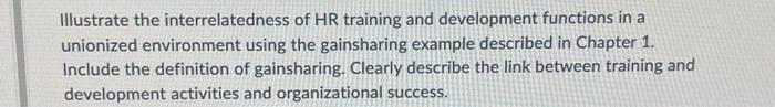 Solved Illustrate the interrelatedness of HR training and | Chegg.com