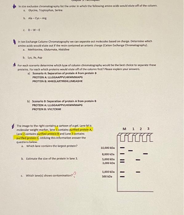 Solved A. In slze exclusion chromatography list the order in | Chegg.com