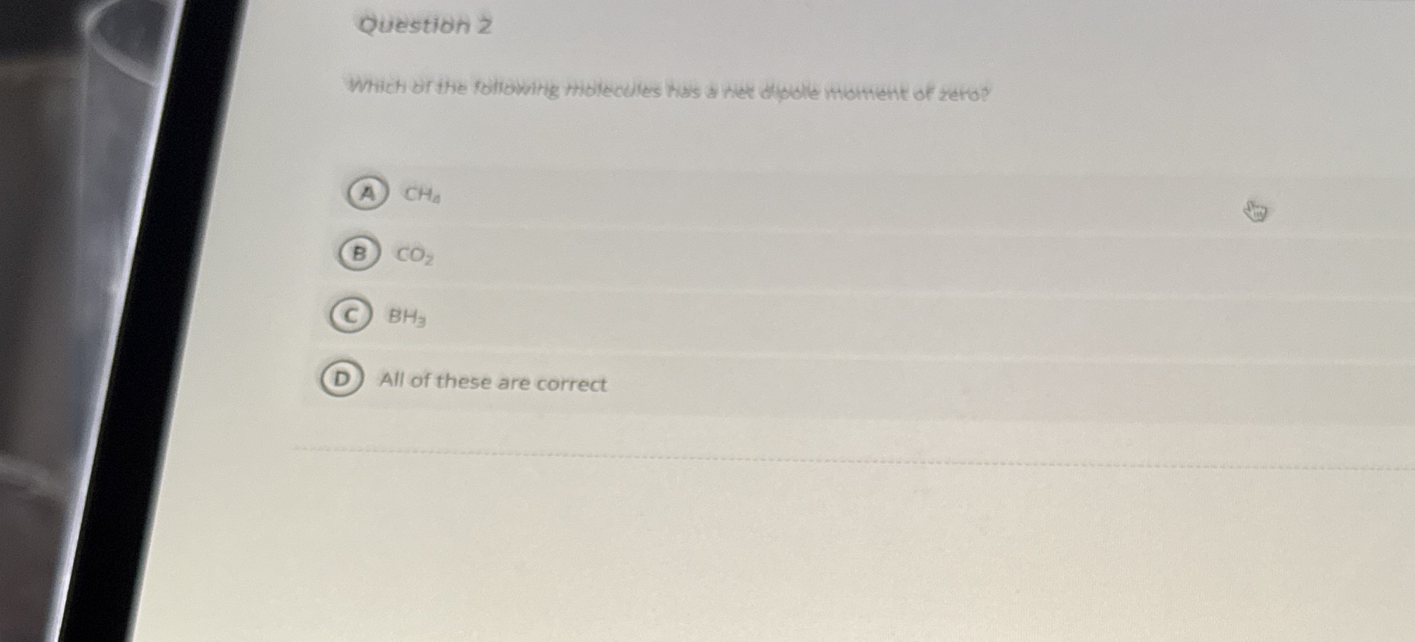 Solved Question 2Which of the followitig midecules has a net | Chegg.com