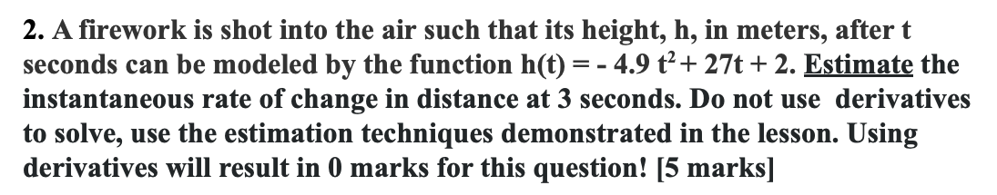 Solved A firework is shot into the air such that its height, | Chegg.com