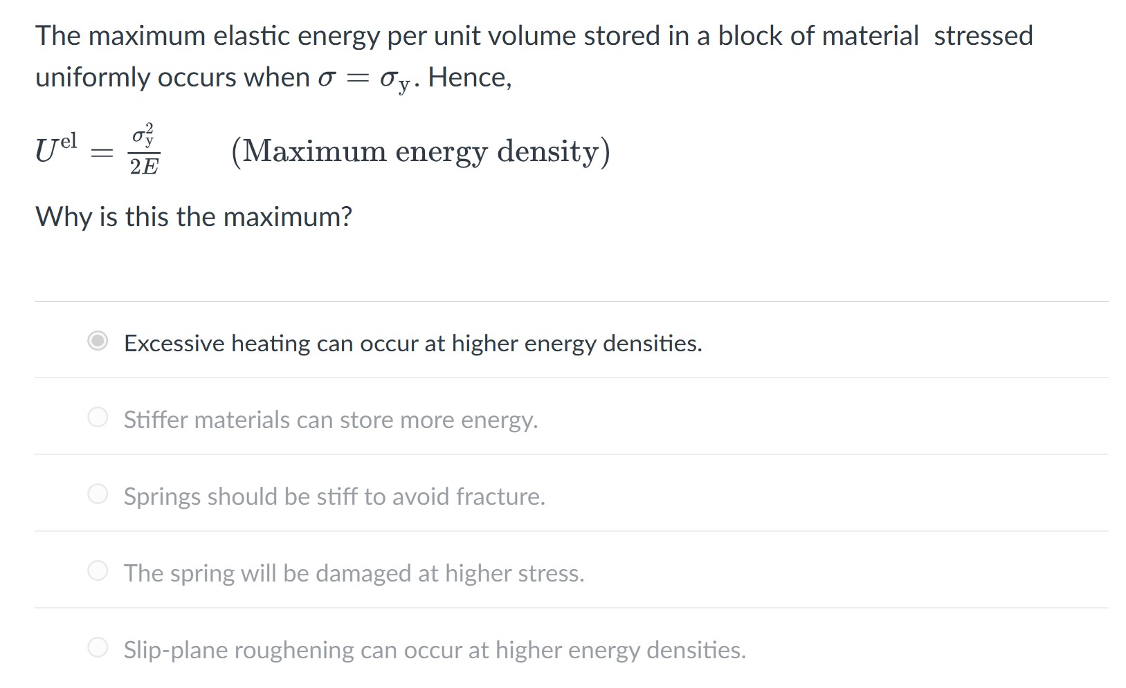 Solved The maximum elastic energy per unit volume stored in | Chegg.com